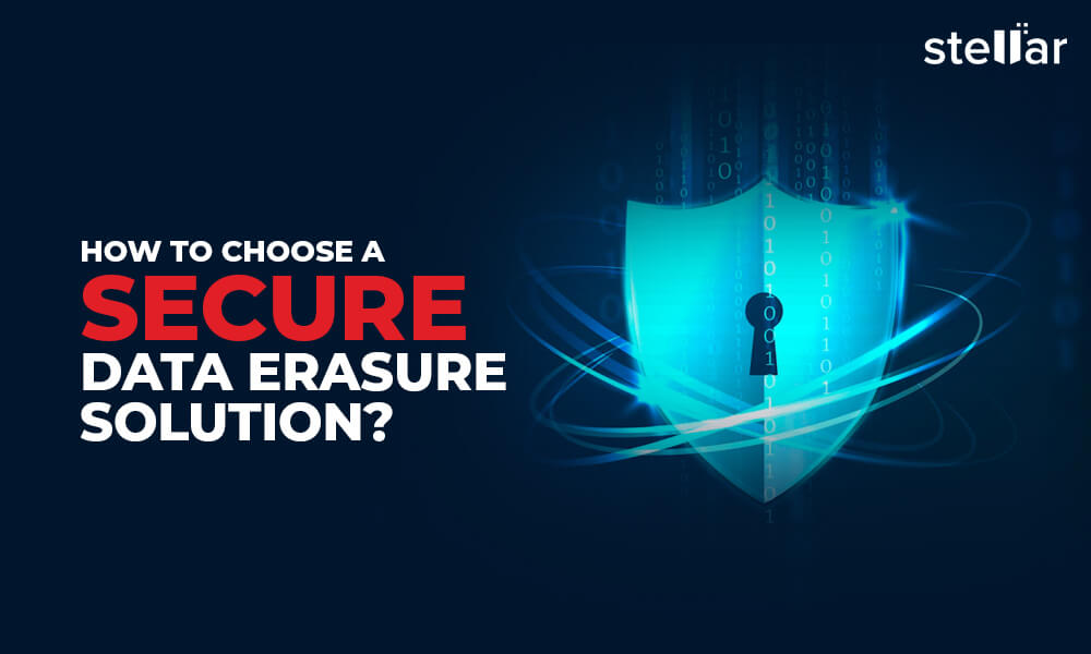 How To Choose A Best Data Erasure Solution